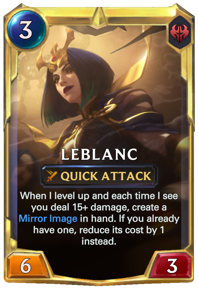 Daily Discussion #06 - LeBlanc : r/LegendsOfRuneterra